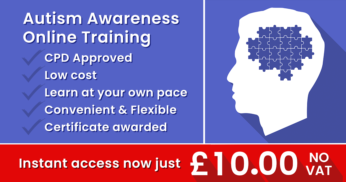 Autism Awareness Online Training just £10.00