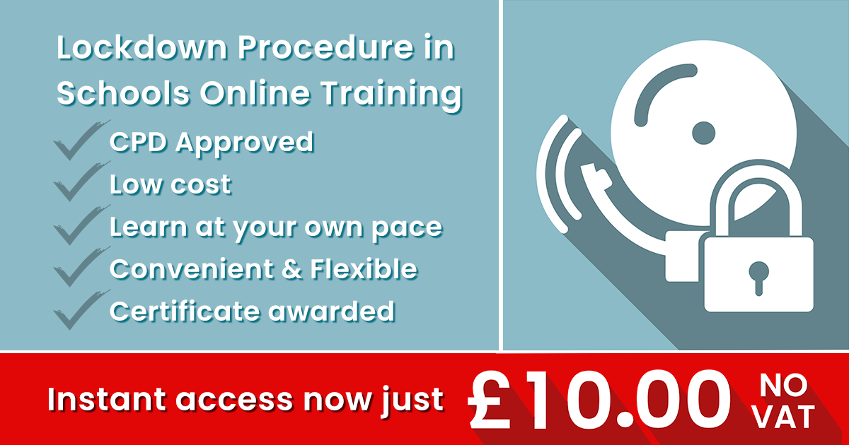 Lockdown Procedure in Schools Online Training just £10.00
