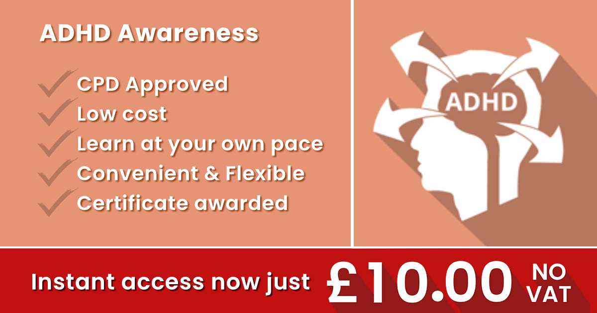 ADHD Awareness Online Training just £10.00 | Insight Online Training