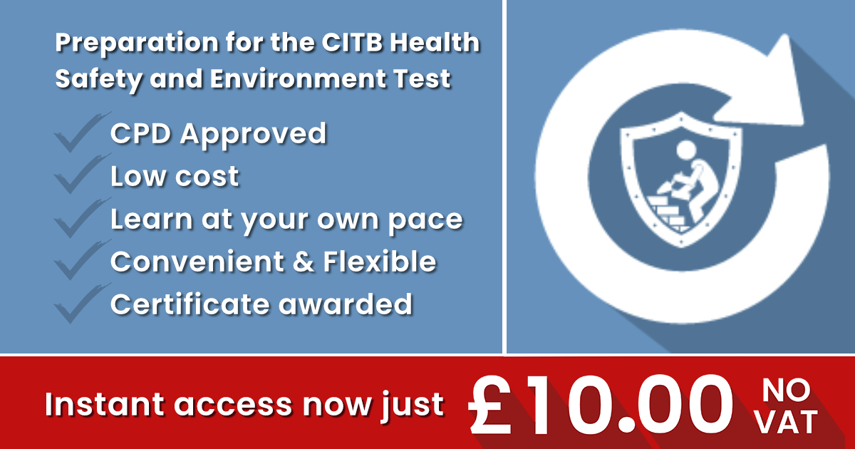 Preparation for the CITB Health, Safety and Environment Test just £10.00