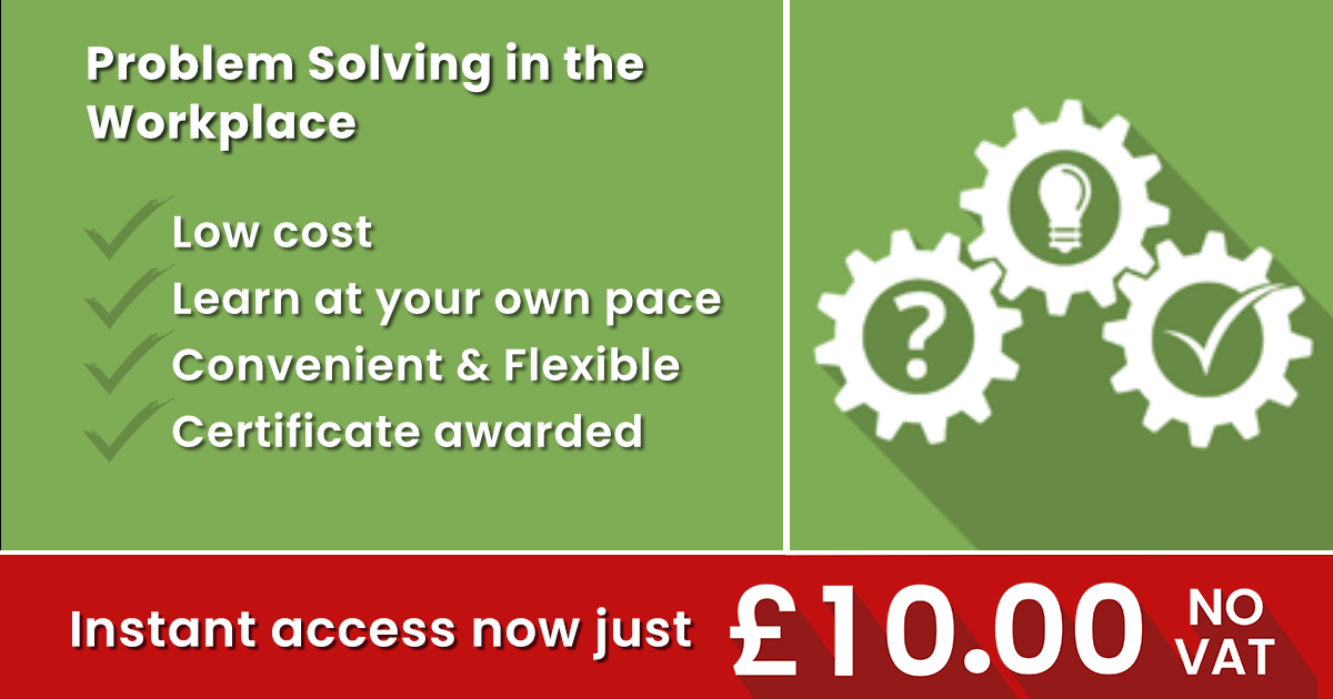 Problem Solving in a Workplace Online Training just £10.00